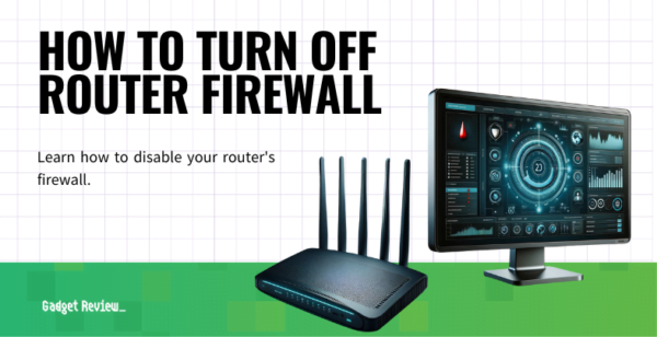 How To Turn Off Router Firewall ~ Disabling Firewall Router