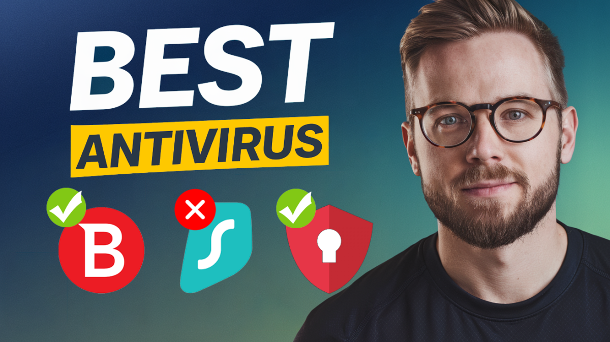 The 3 Best Antivirus Software of 2025 (and 7 to Avoid) - Gadget Review