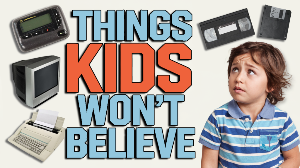 30 Forgotten Things Kids Today Wouldn't Recognize - Gadget Review