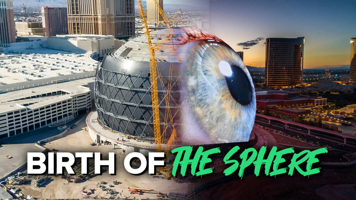 How The $2.3bn Las Vegas Mega Sphere Was Built - Gadget Review