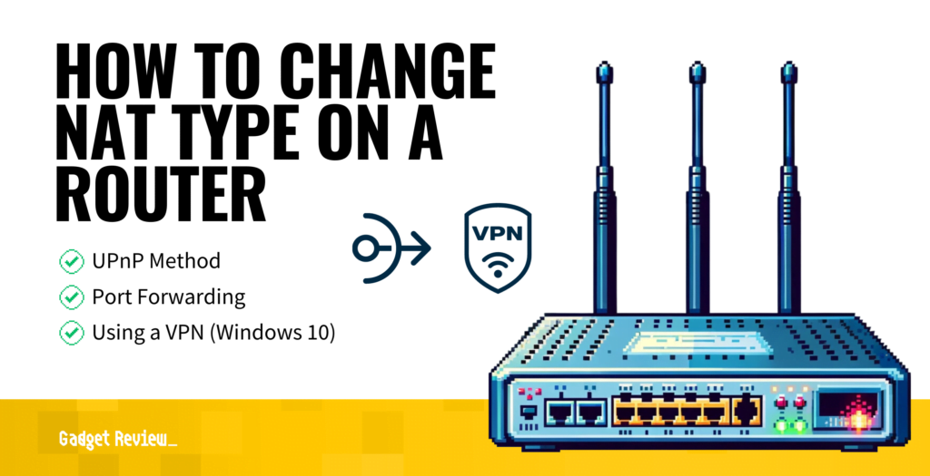 How To Change NAT Type On Router | Understand NAT Types