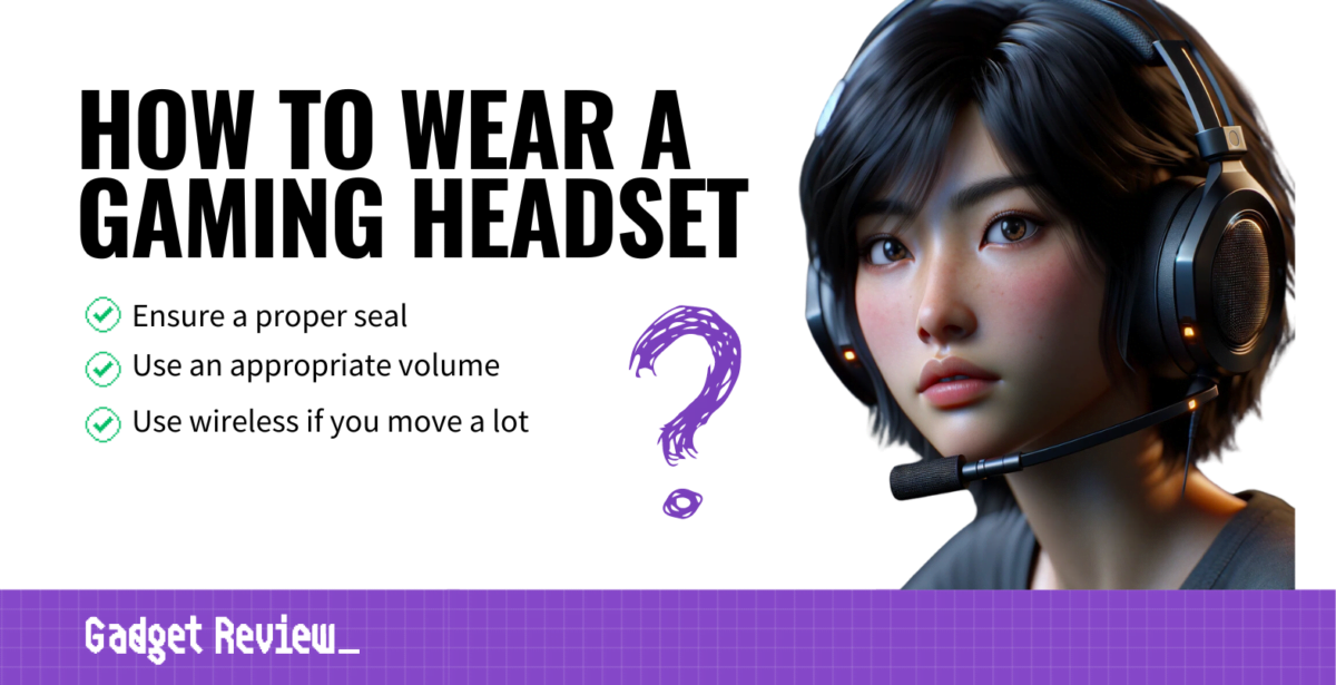How To Wear A Gaming Headset | Correctly Wearing Headsets