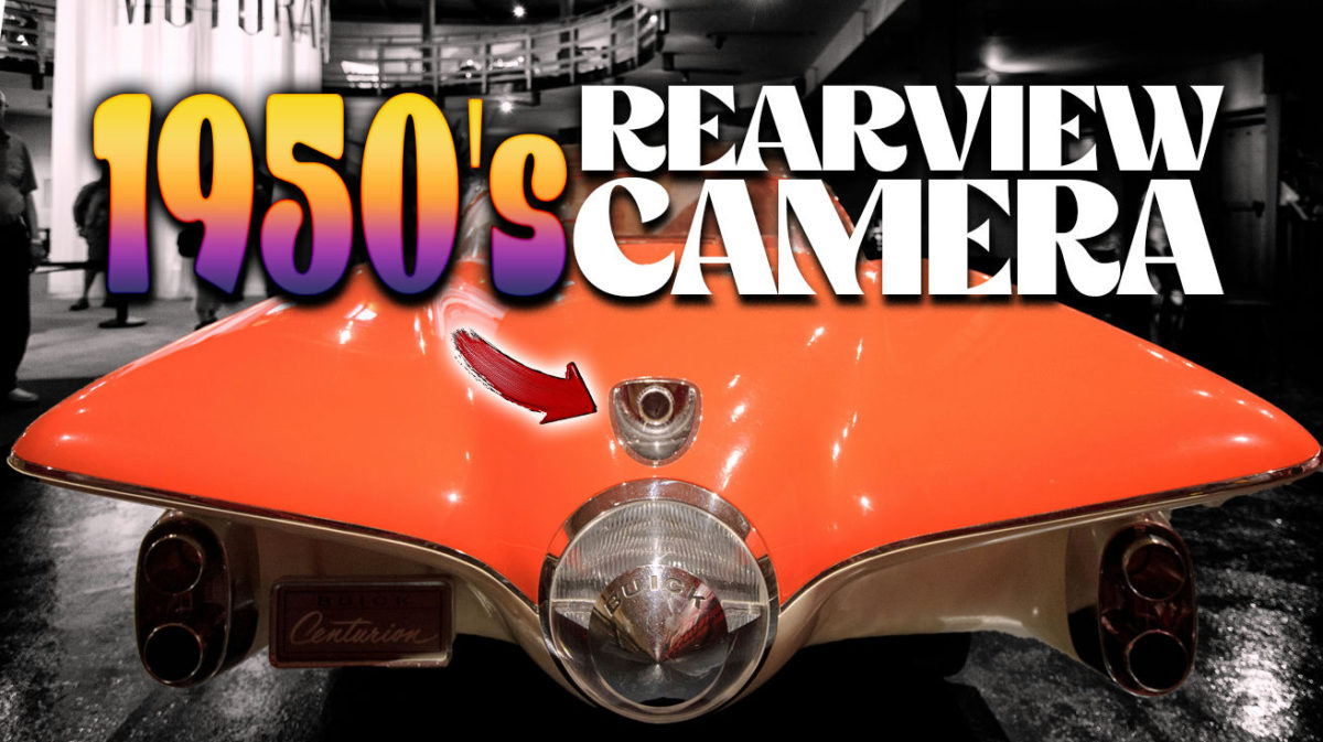 Backup Cams in the '50s? 10 Old Cars That Predicted Today’s Tech ...