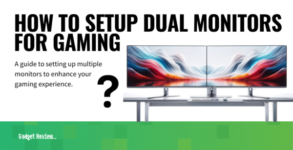 How To Set Up Dual Monitors For Gaming | Multiple Monitors For PC Games
