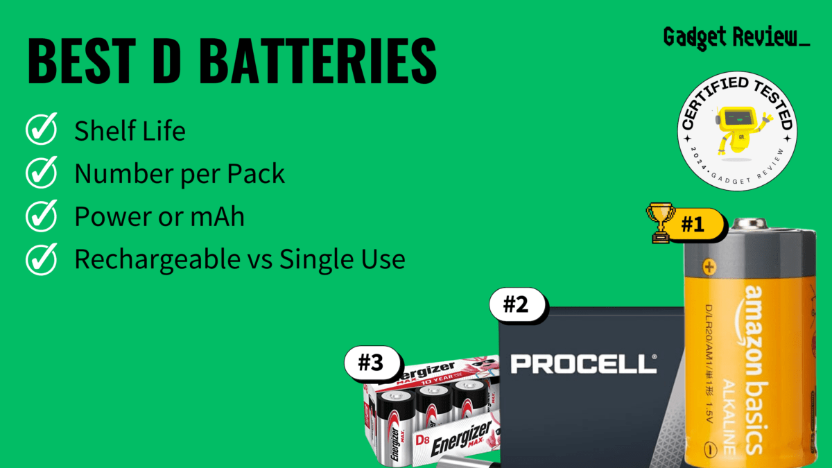 Best D Batteries | Top 6 Most Reliable Picks