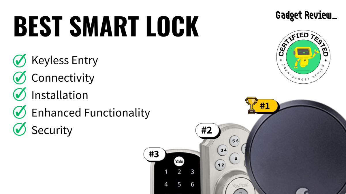 Best Smart Lock Ratings + Reviews