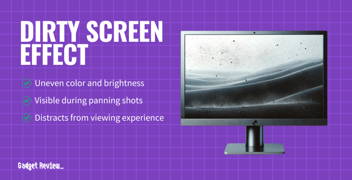 Dirty Screen Effect | Understanding Panel Uniformity Issues
