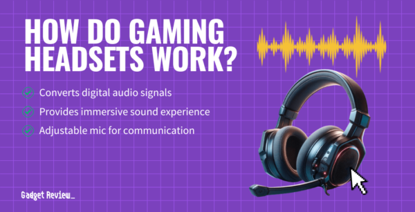 How Do Gaming Headsets Work? | What Makes Them Function?
