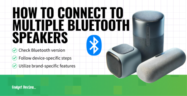 How To Connect To Multiple Bluetooth Speakers | Quick Guide