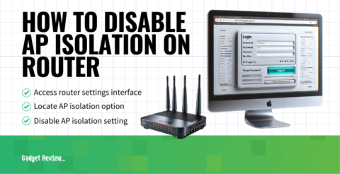 How To Disable AP Isolation On Router | A Simple Guide