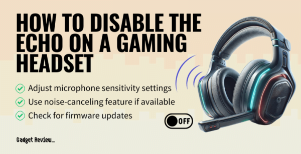 How To Disable The Echo On A Gaming Headset | Stop Microphone Echoing