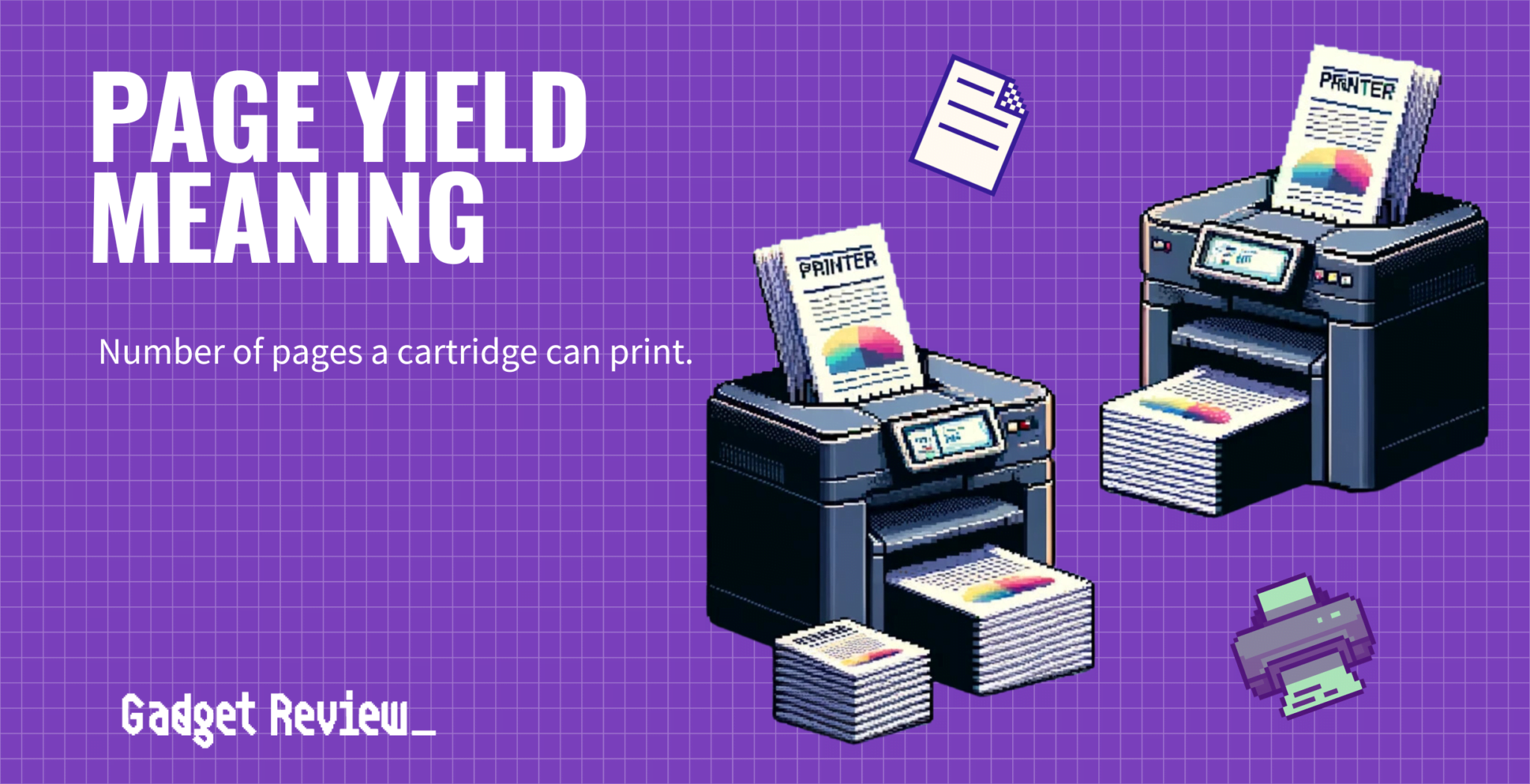 Page Yield Meaning | What is Page Yield for a Printer?