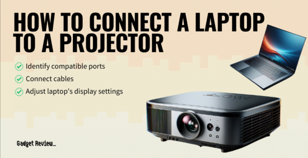 How To Connect A Laptop To A Projector | A Quick Giide