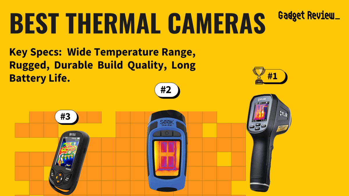 Best Thermal Cameras ~ Top Infrared Imaging Camera