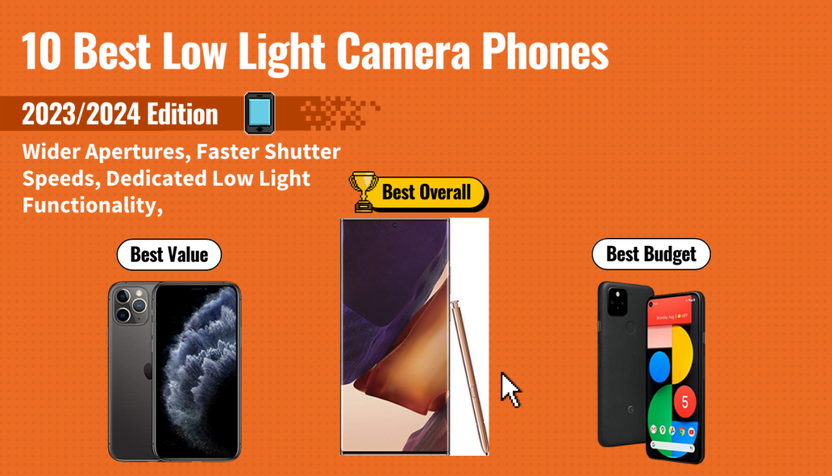 10 Best Low Light Camera Phones ~ Best Smartphone Night Photography