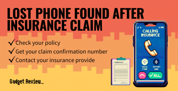 Lost Phone Found After Insurance Claim | What To Do Next