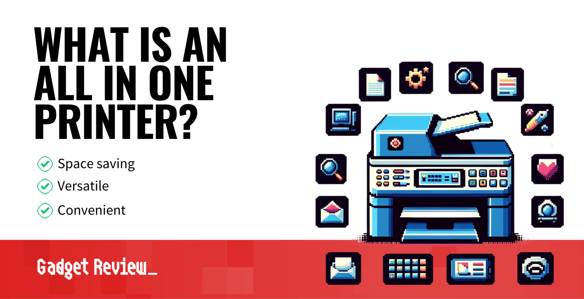 What Is All In One Printer | Multi-function Printers