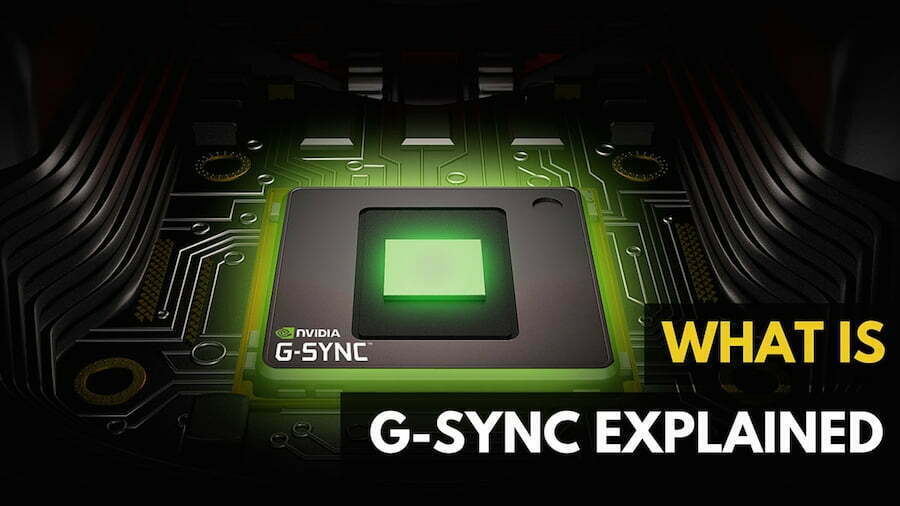 What Is G-SYNC? - Gadget Review