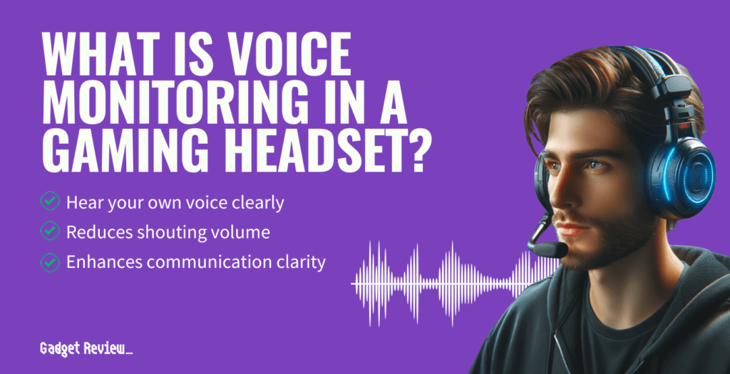 What Is Voice Monitoring In Gaming Headset? | Does it Help?