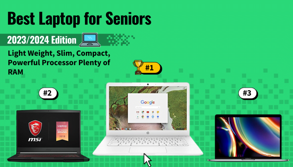 Best Laptop for Seniors ~ Top Elderly Friendly Laptops